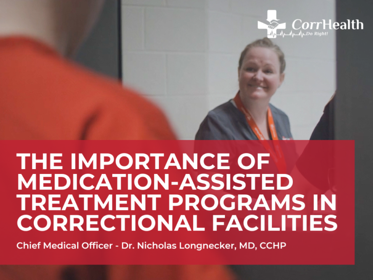 Medication-Assisted Treatment Programs in Correctional Facilities